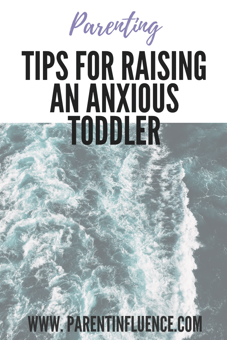 Tips for Raising an Anxious Toddler